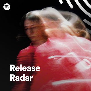 Release Radar - playlist by Spotify | Spotify