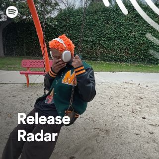 Release Radar - playlist by Spotify | Spotify