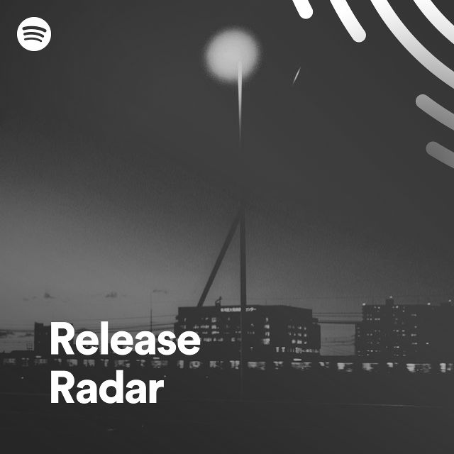 Release Radar | Spotify Playlist