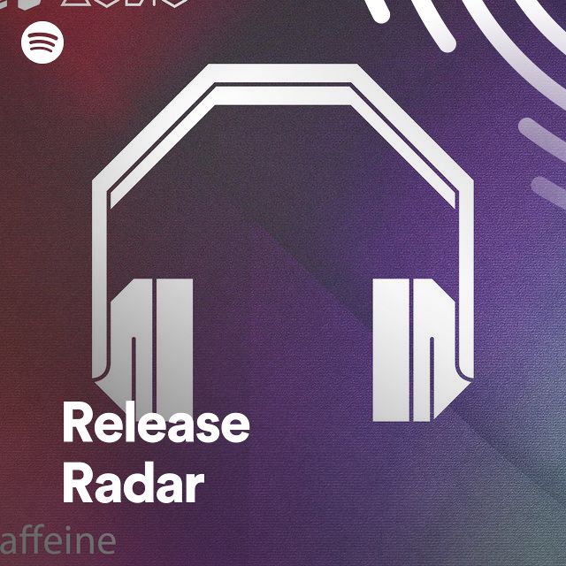 Release Radar | Spotify Playlist